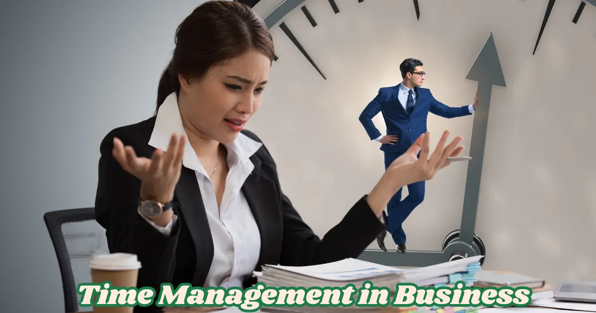 Boost Productivity with Time Management in Business